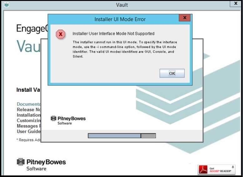 'User Interface Mode Not Supported' message in EngageOne Vault