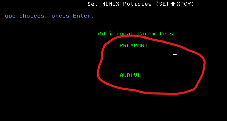 Assure MIMIX: In the SETMMXPCY command the DBNFY, PRLAPMNT or AUDLVL parameter are no longer visible