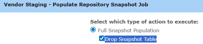 Using Drop Snapshot Table Option in EnterWorks